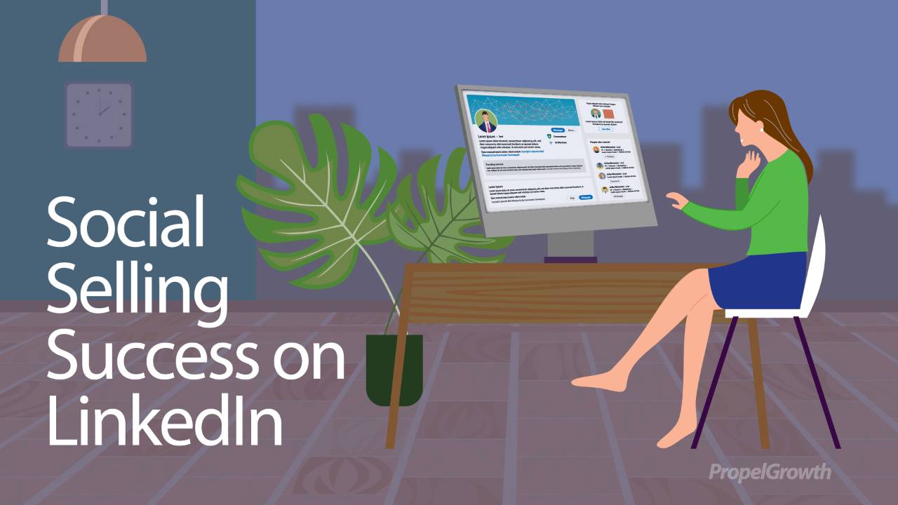 7 Steps to Optimize your Profile & Start Social Selling On LinkedIn