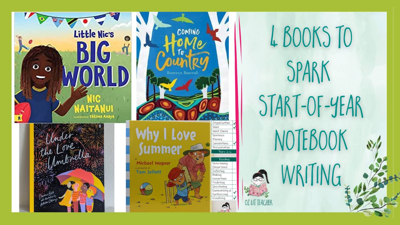 4 Books To Spark Start-Of-Year Notebook Writing