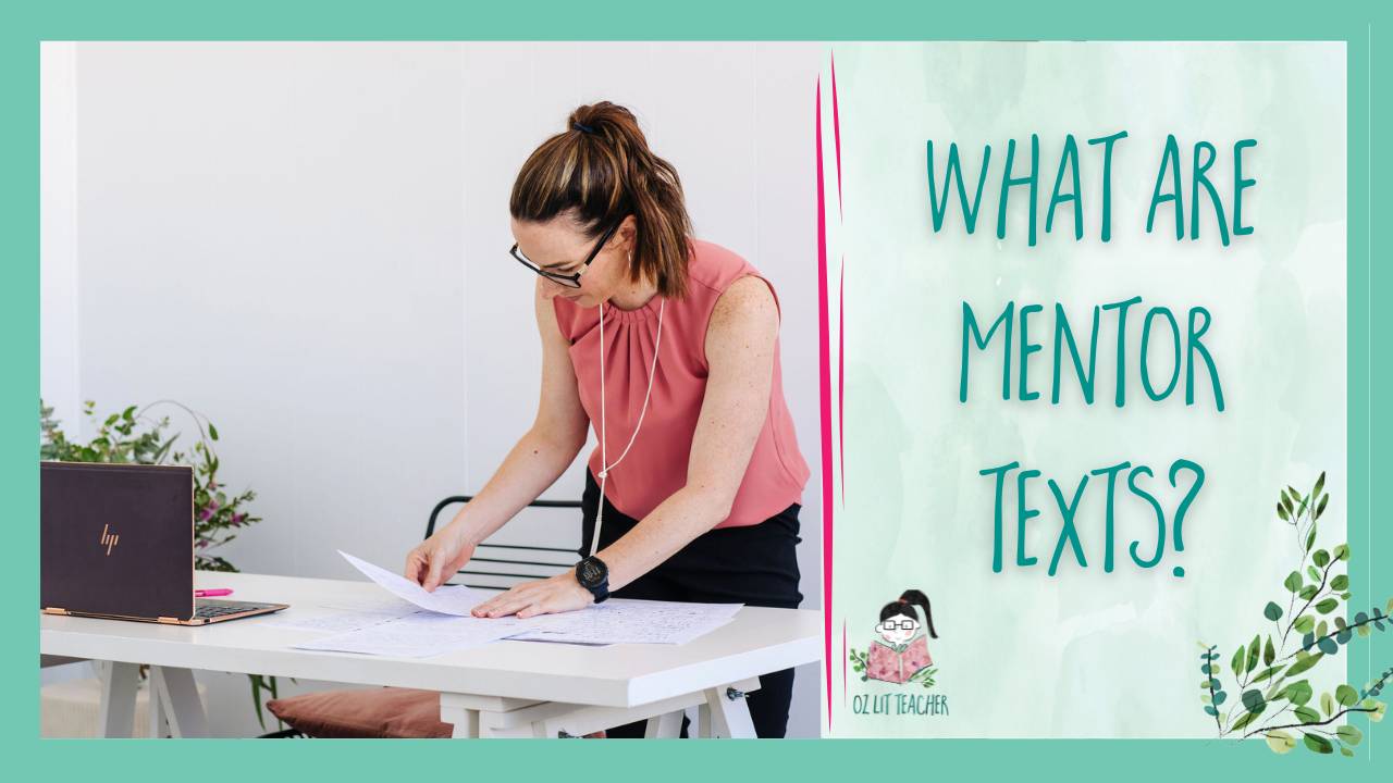 What Are Mentor Texts?