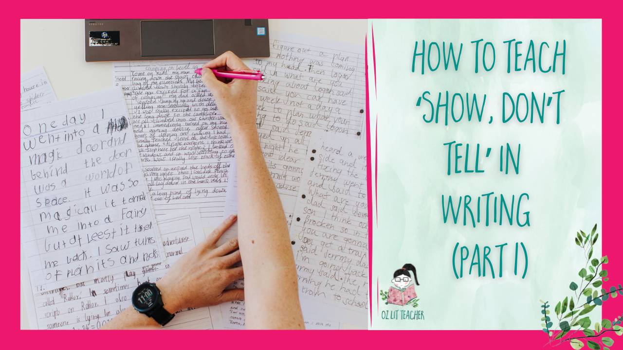 How To Teach Show Don't Tell In Writing (Part 1)