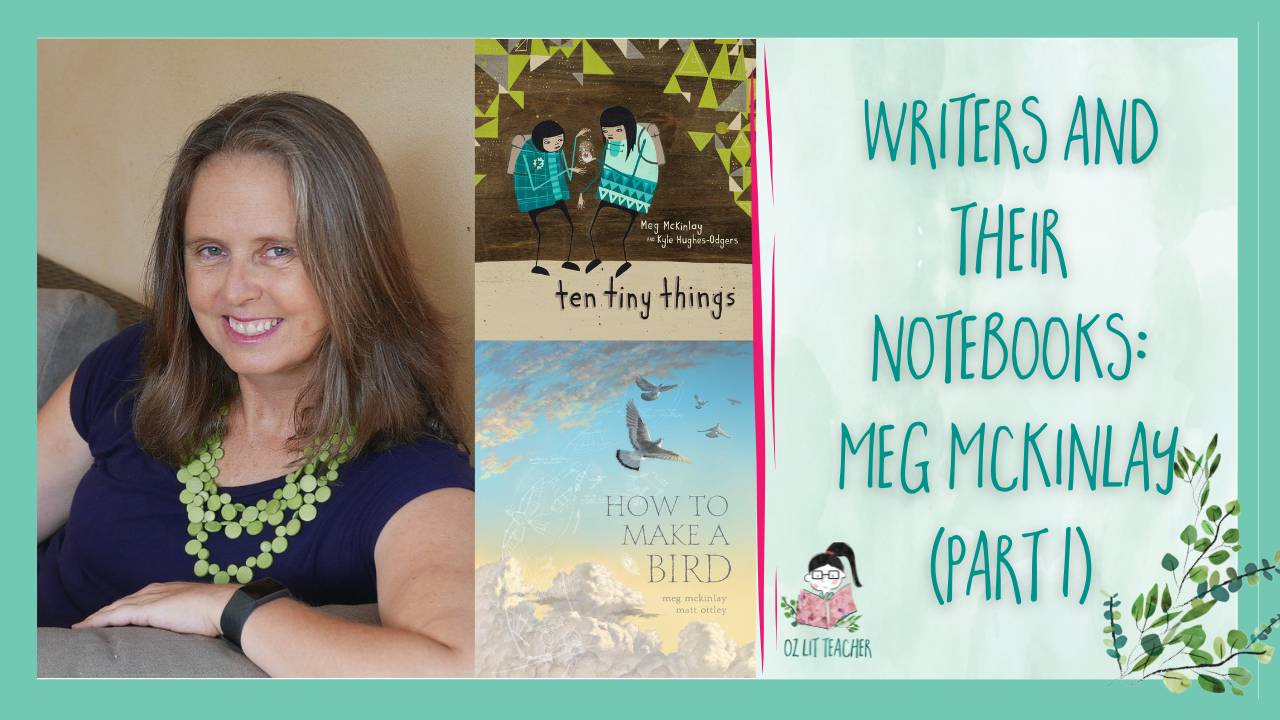 Writers And Their Notebooks: Meg McKinlay