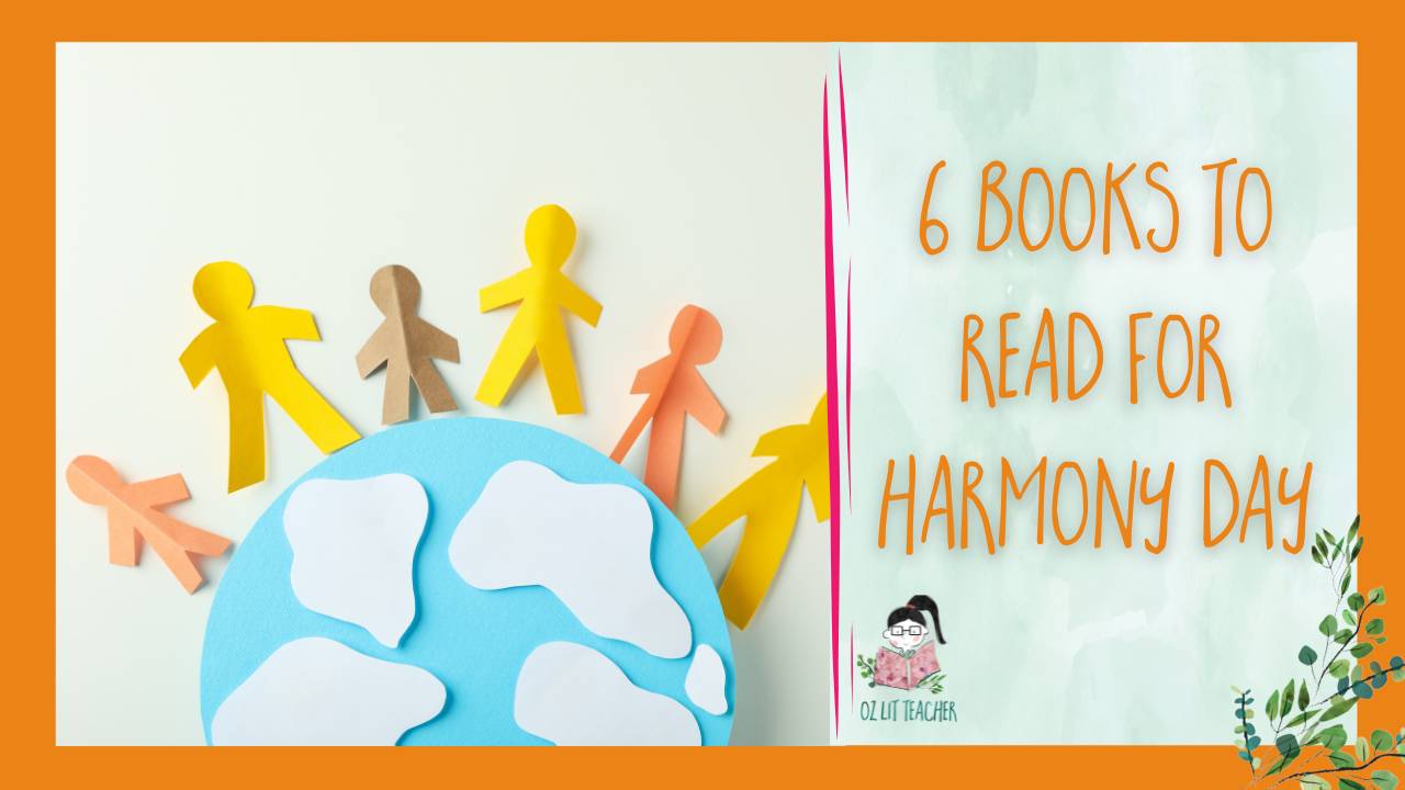 6 Books To Read for Harmony Day (Guest post)