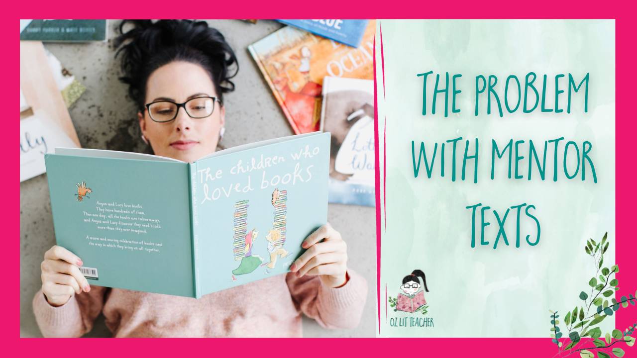 The Problem With Mentor Texts