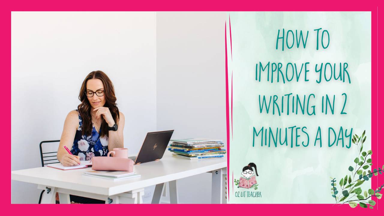 How to improve your writing in 2 minutes a day