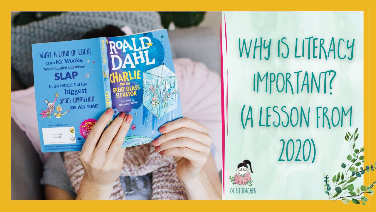 Why Is Literacy Important? (A Lesson From 2020)