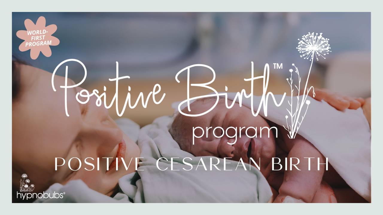 Positive Cesarean Birth Course - Online Childbirth Education C-Section