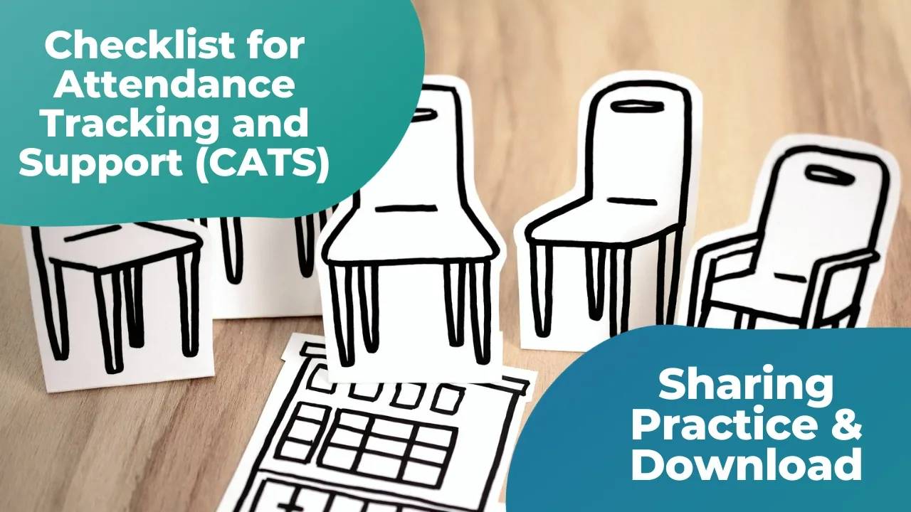 Checklist for Attendance Tracking and Support (CATS)