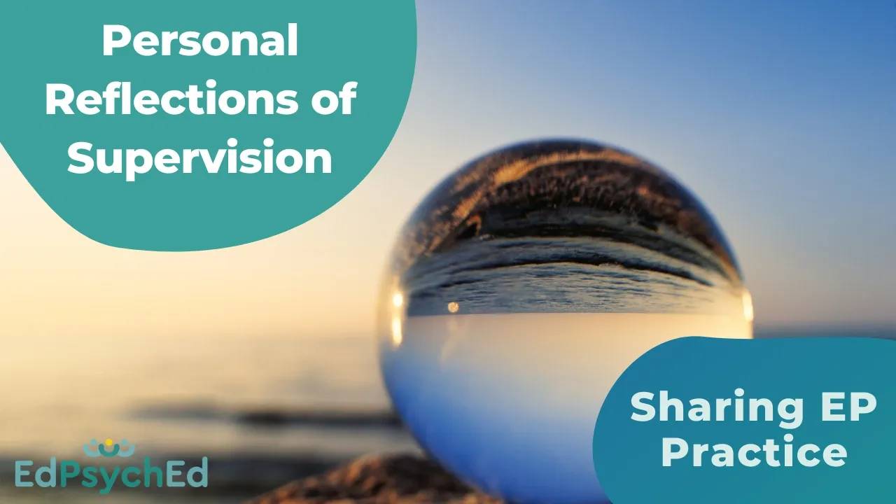 Sharing EP Practice I Personal Reflections of Supervision