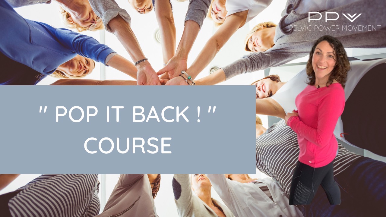 The POP IT BACK (Pelvic Organ Prolapse) 12 Week Course