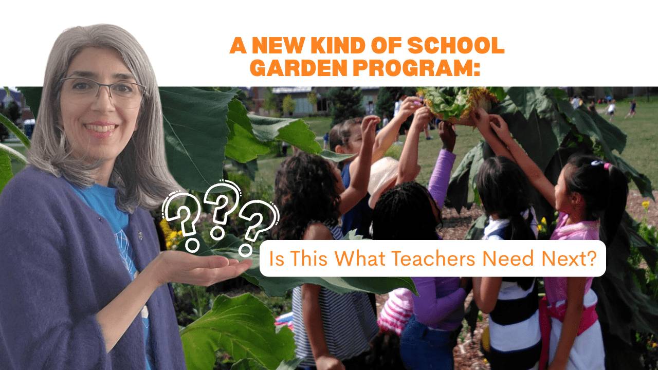 A New Course to Teach Teachers My School Garden Method