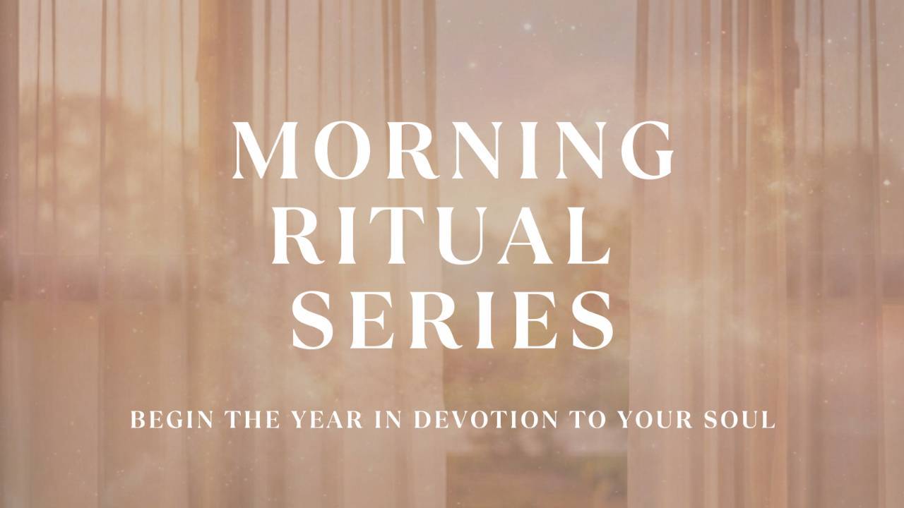 Morning Ritual Series | REGISTER