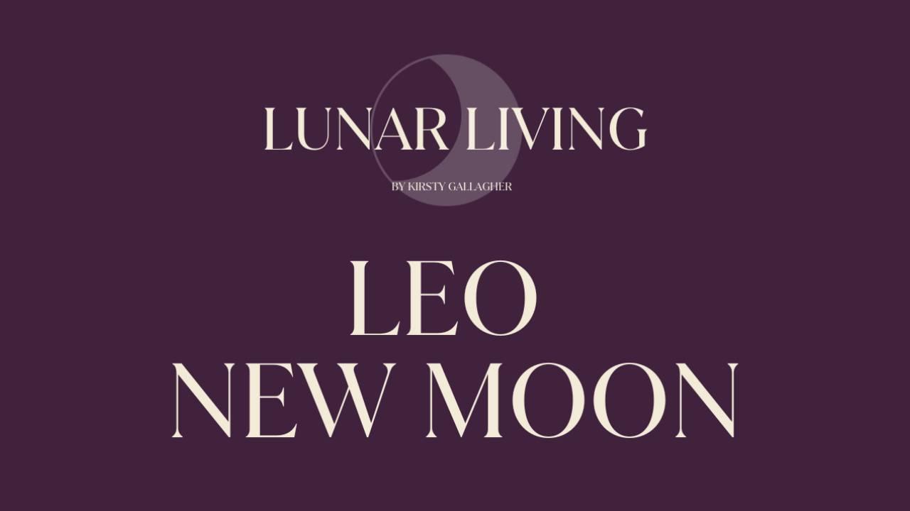 Leo New Moon - 4th August 2024