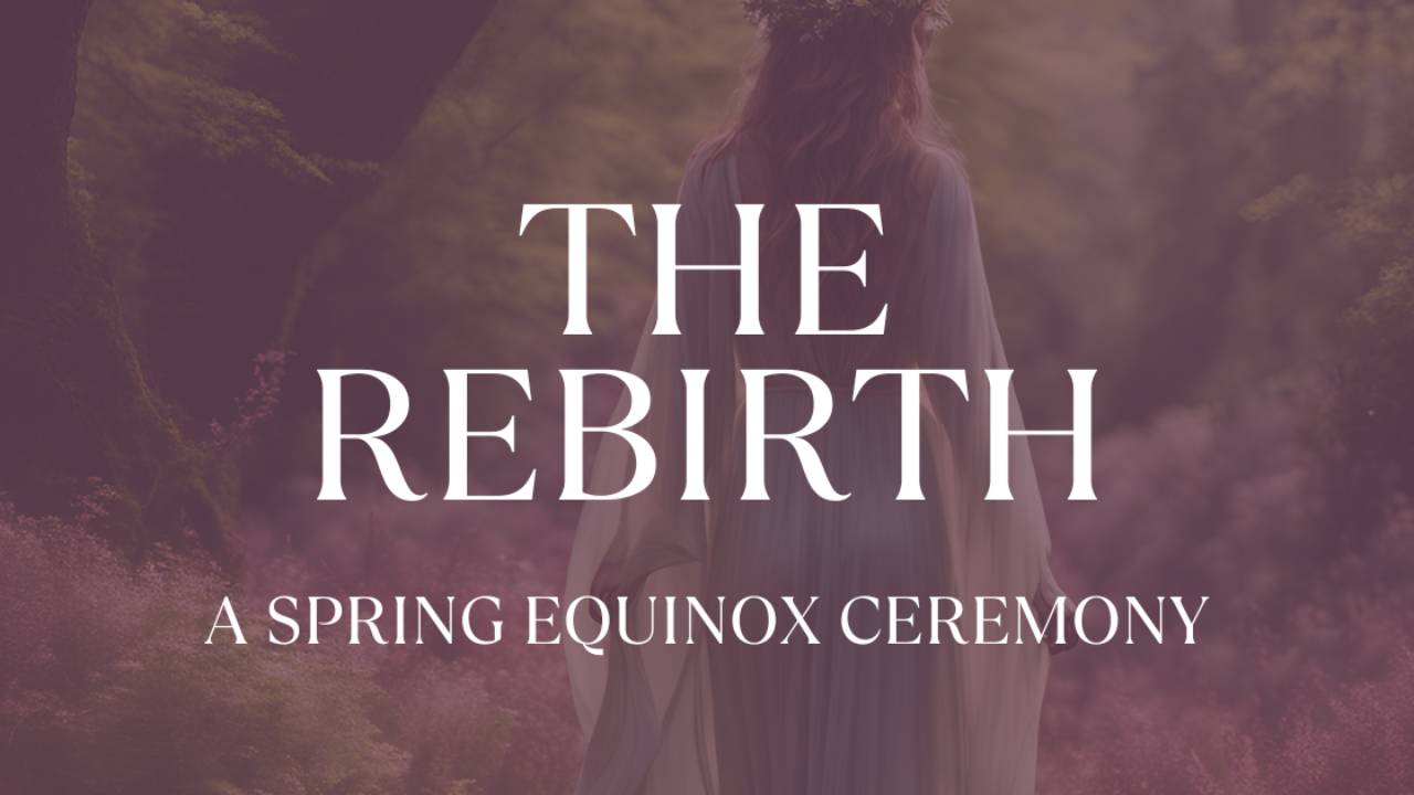 The Rebirth - A Spring Equinox Retreat | March 2025