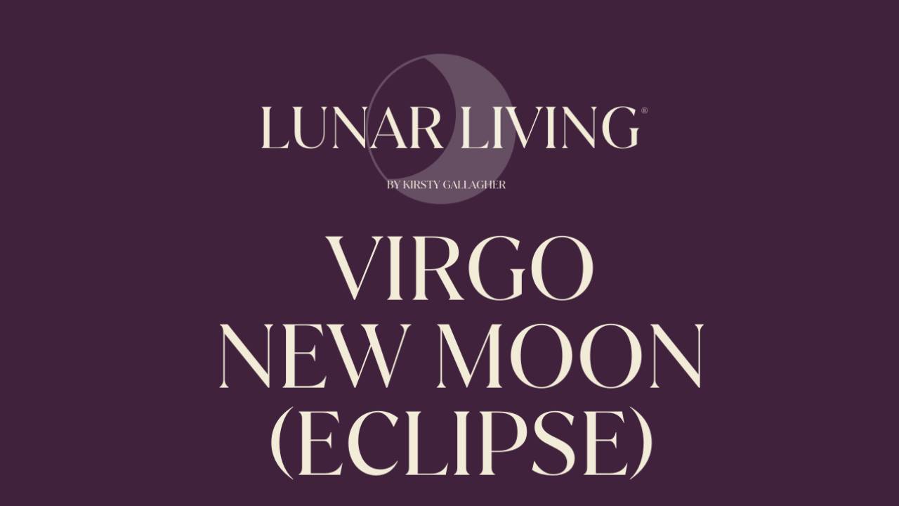 Virgo New Moon (Eclipse) - 21st September 2025