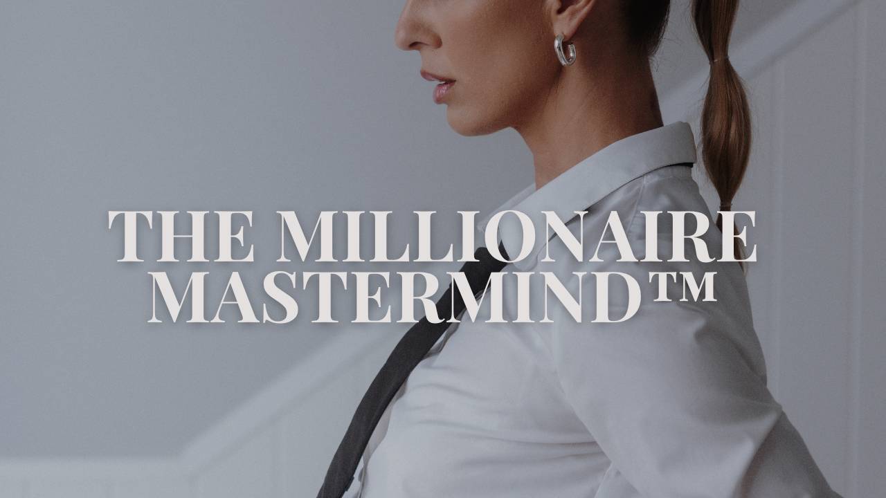 The Millionaire Mastermind
