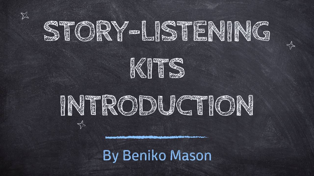 Story-Listening Kit Overview