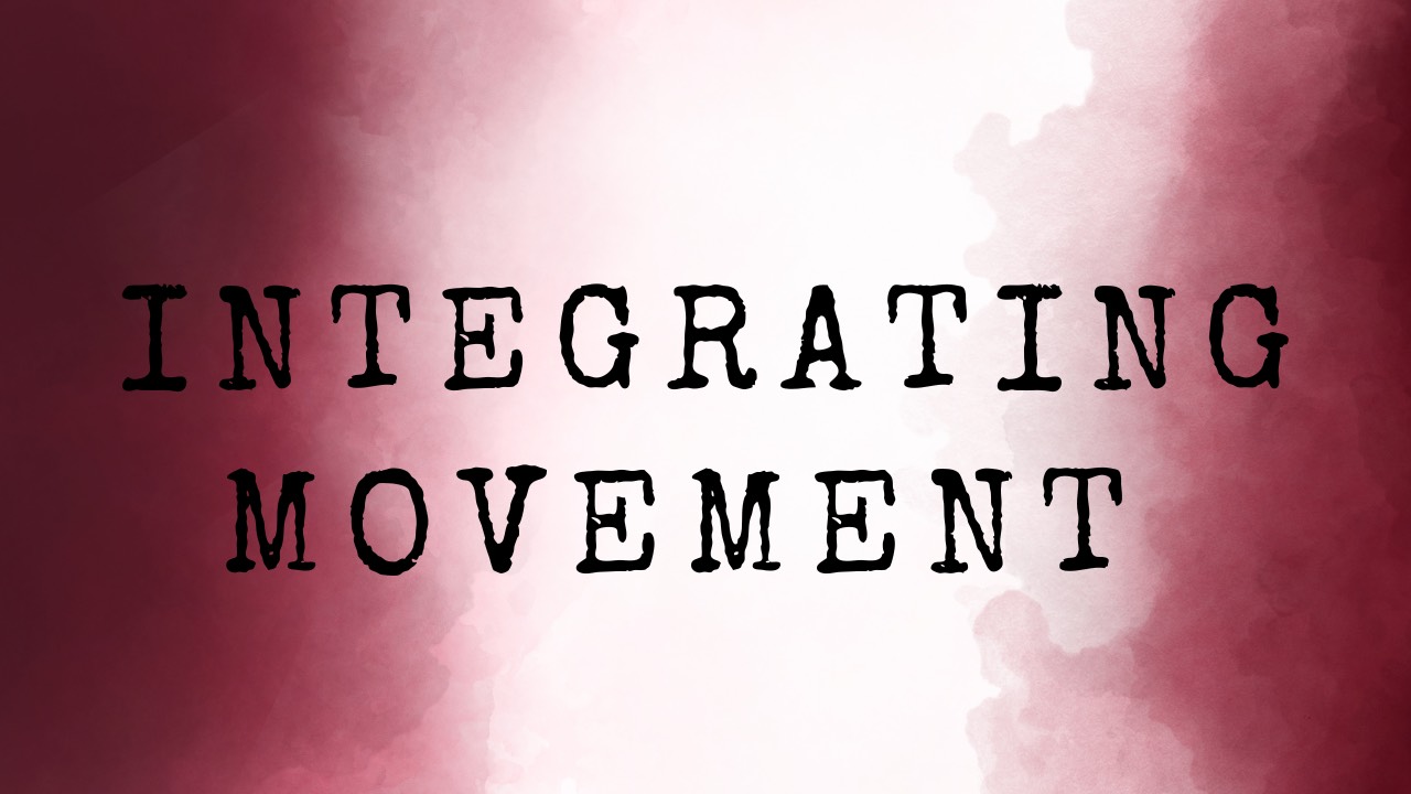 Integrating Movement