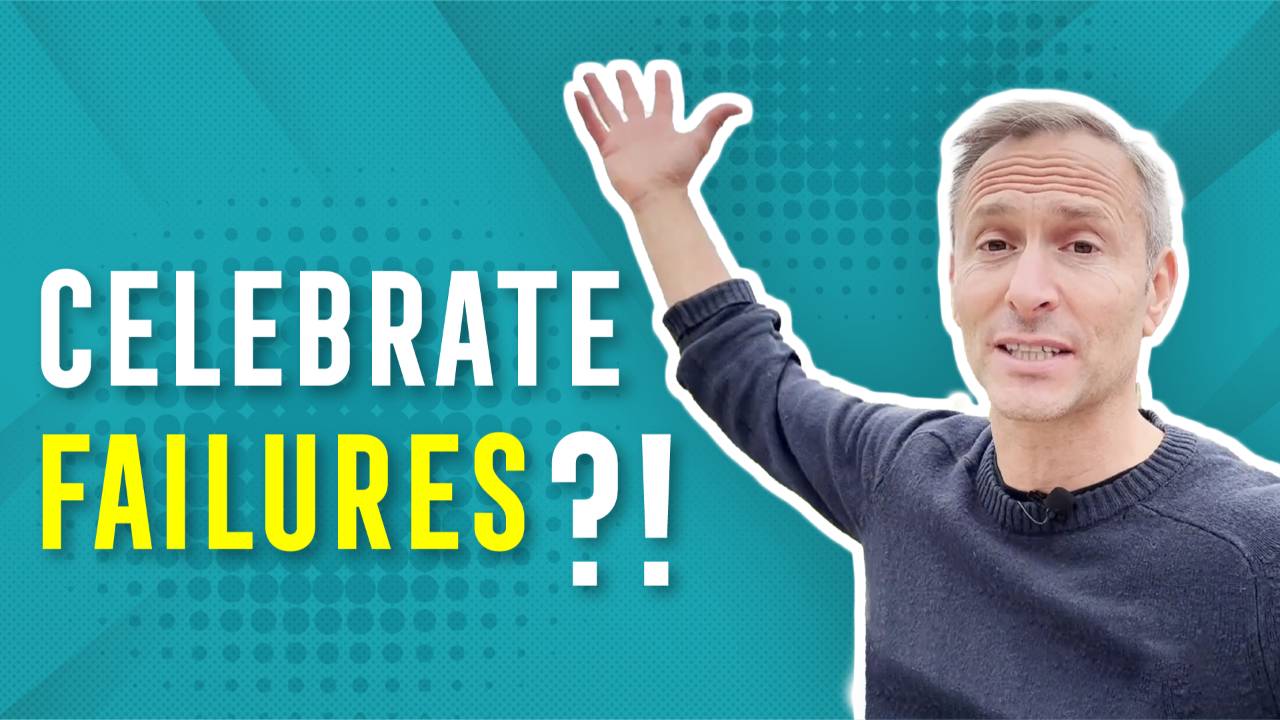 Celebrate failures?!