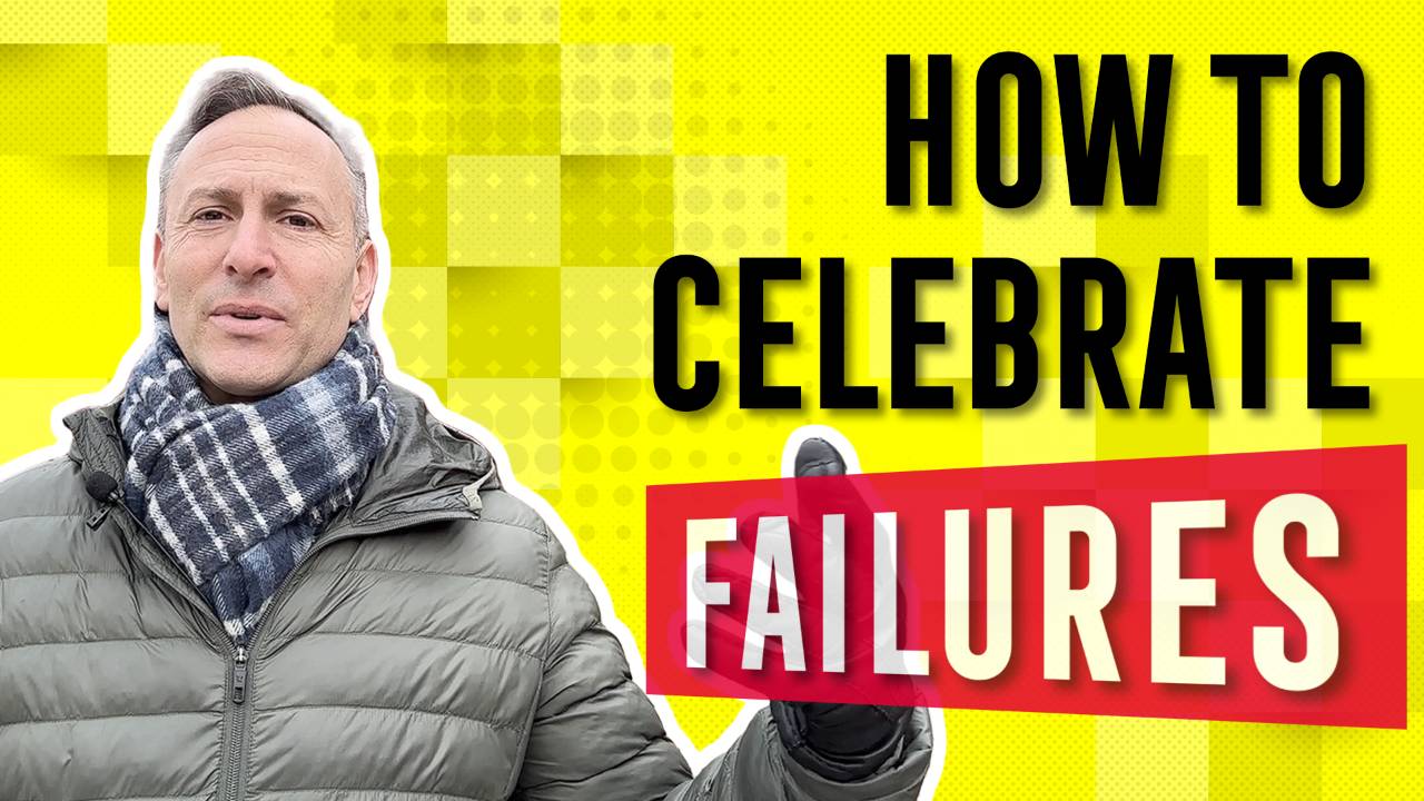 How to celebrate failures