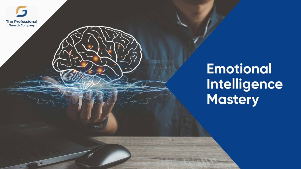 Emotional Intelligence Mastery