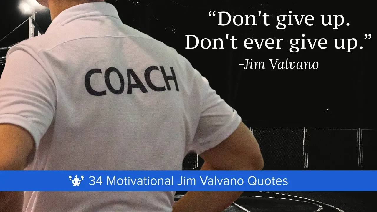 34 Motivational Coach Jim Valvano Quotes