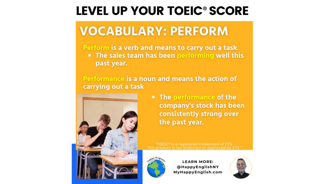 Learn Vocabulary for the TOEIC - Perform & Performance