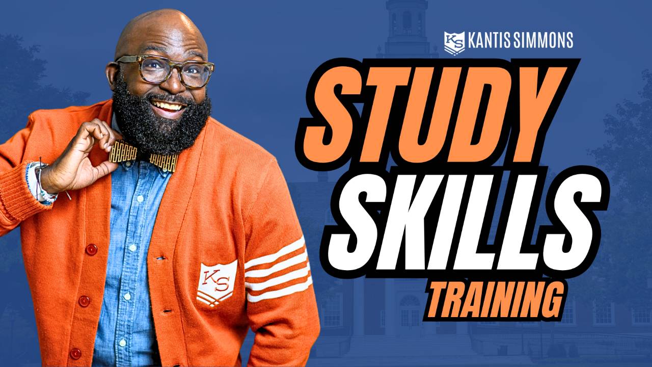 Free Study Skills Workshop for Better Grades - Kantis Simmons