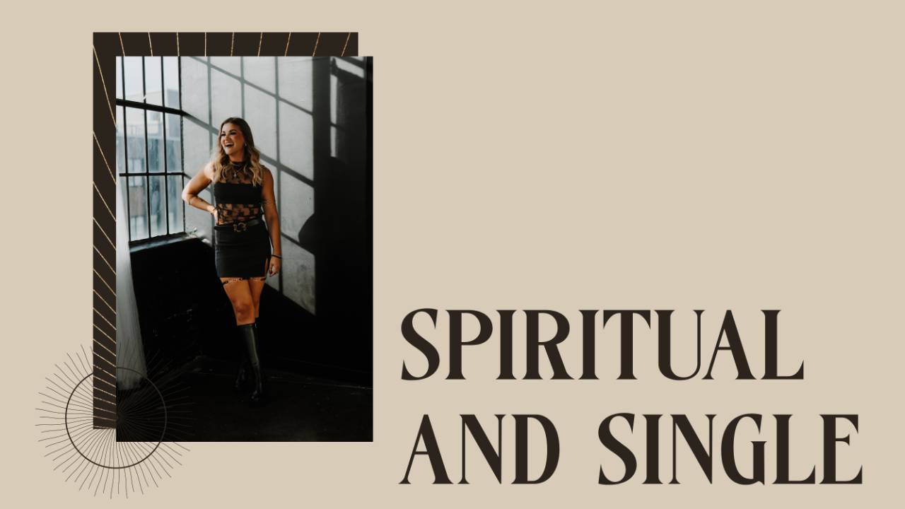 SPIRITUAL AND SINGLE | EMILY THE MYSTIC