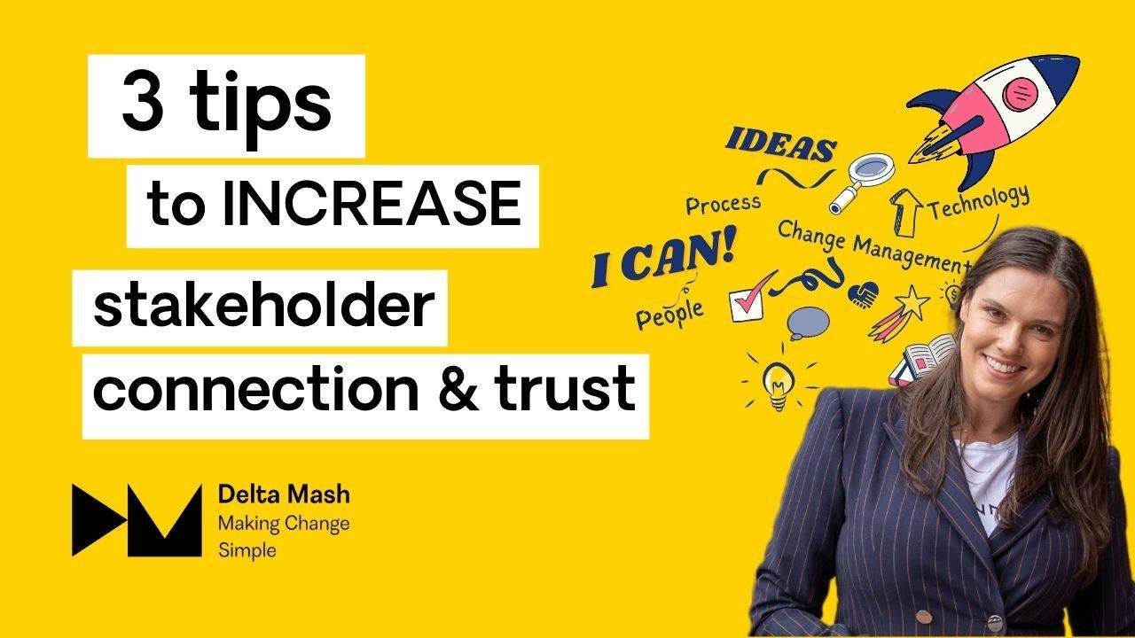 3 Tips To Increase Stakeholder Connection and Trust