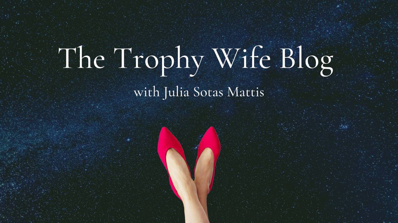 Trophy Wife Blog