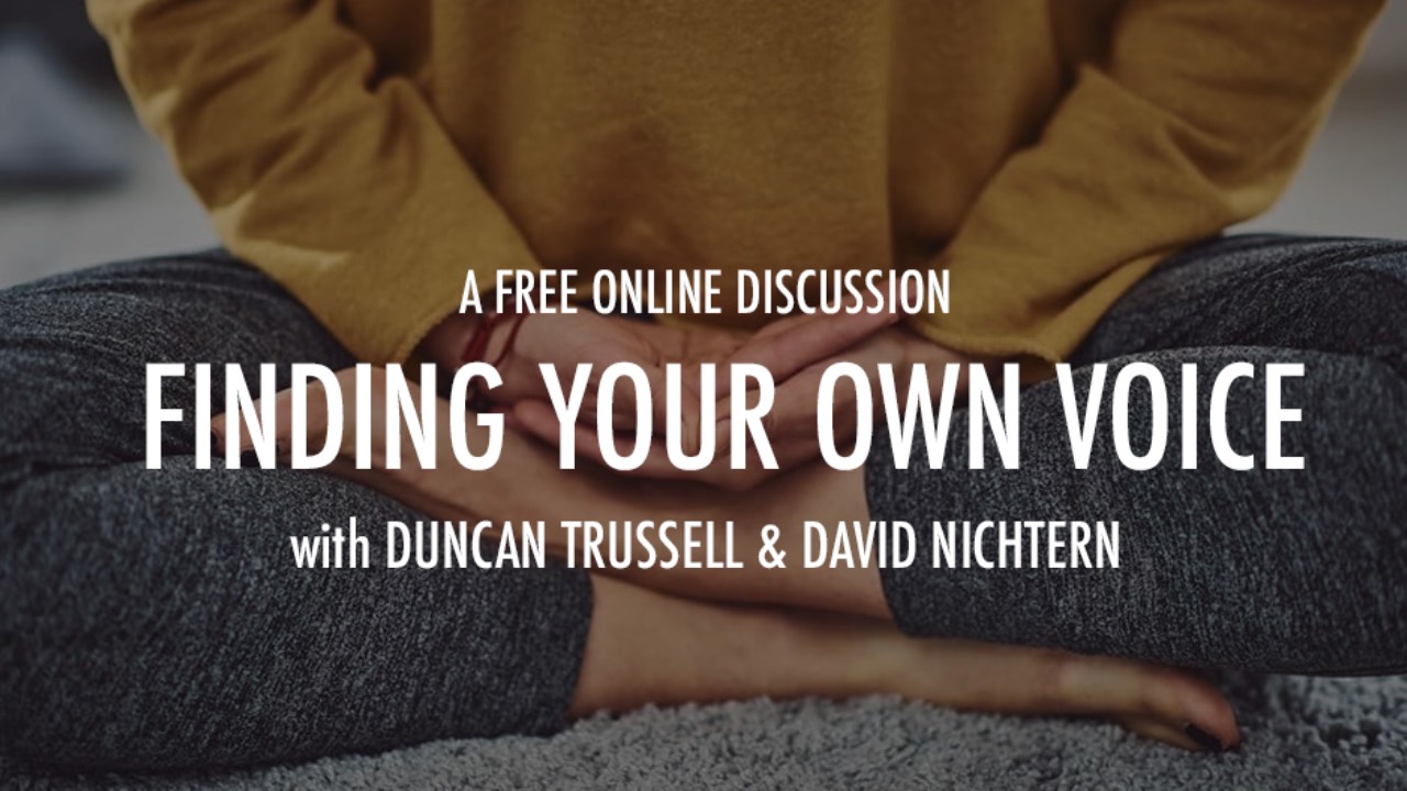 Finding Your Own Voice | Duncan Trussell