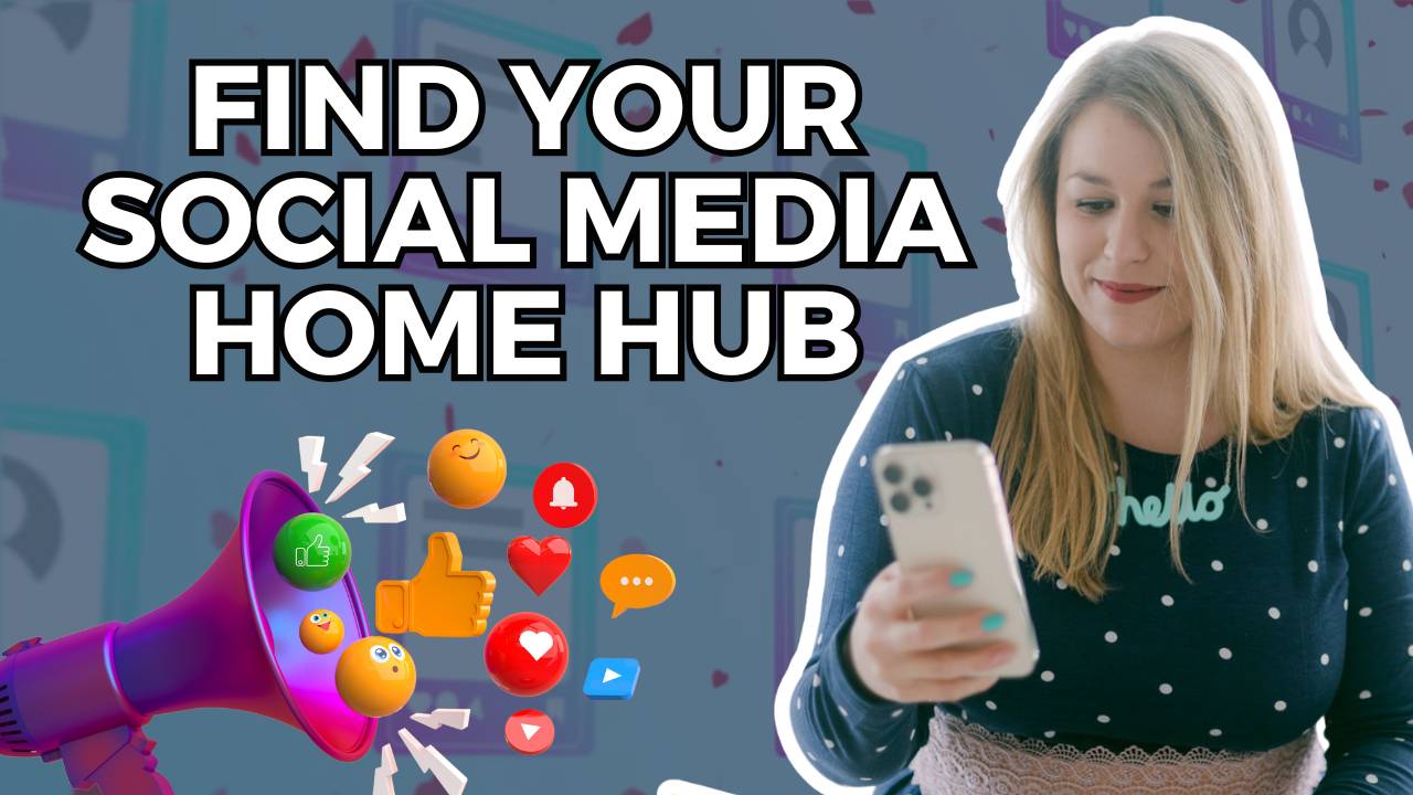 🤳 🤔 What is a social media home hub and how do you find yours? 💻