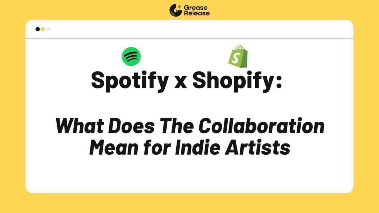 Spotify x Shopify: What Does This Collaboration Mean for Artists