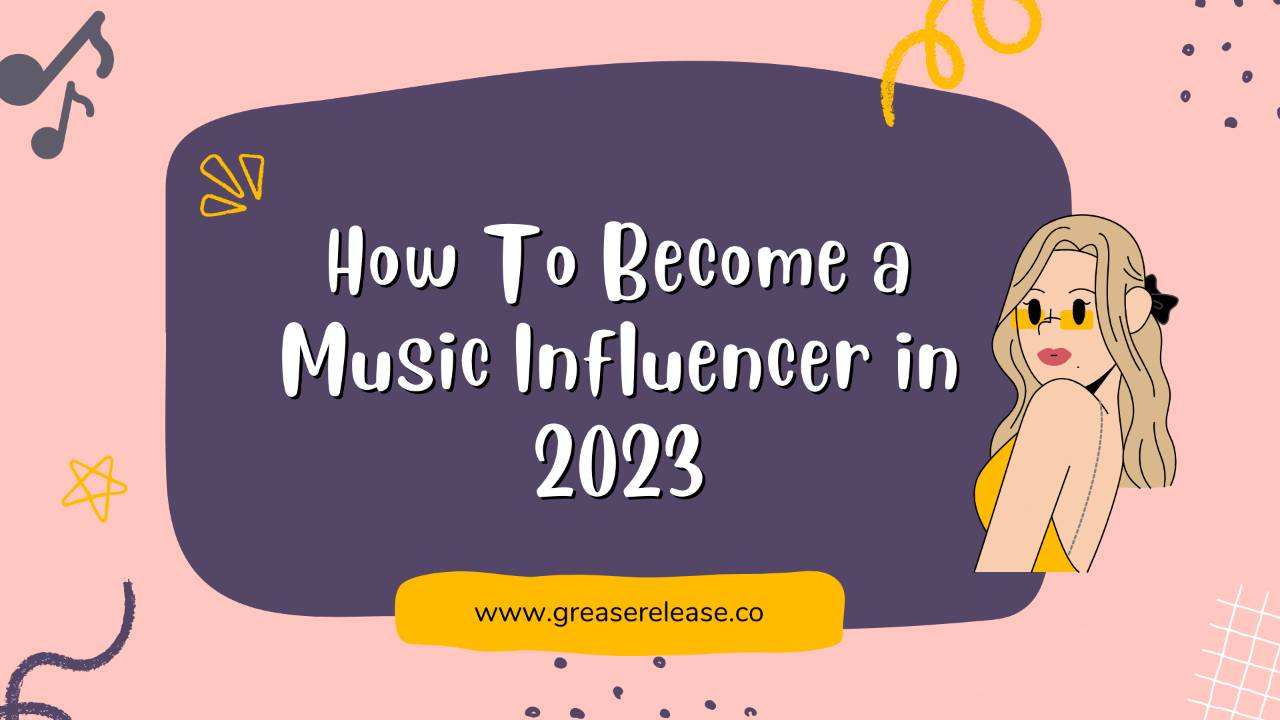 How To Become a Music Influencer in 2026