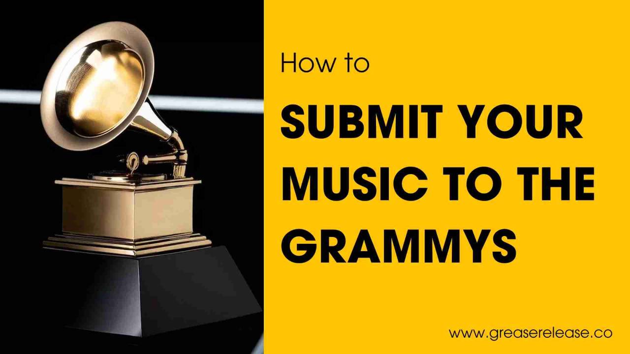 How To Submit Your Music to the Grammys?