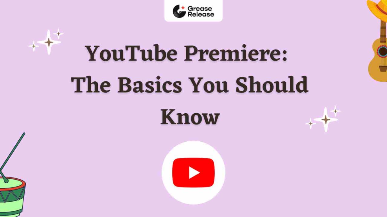 YouTube Premiere: The Basics You Should Know