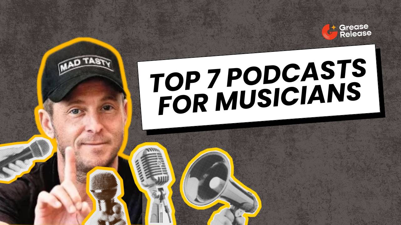 Top 7 Podcasts for Independent Musicians