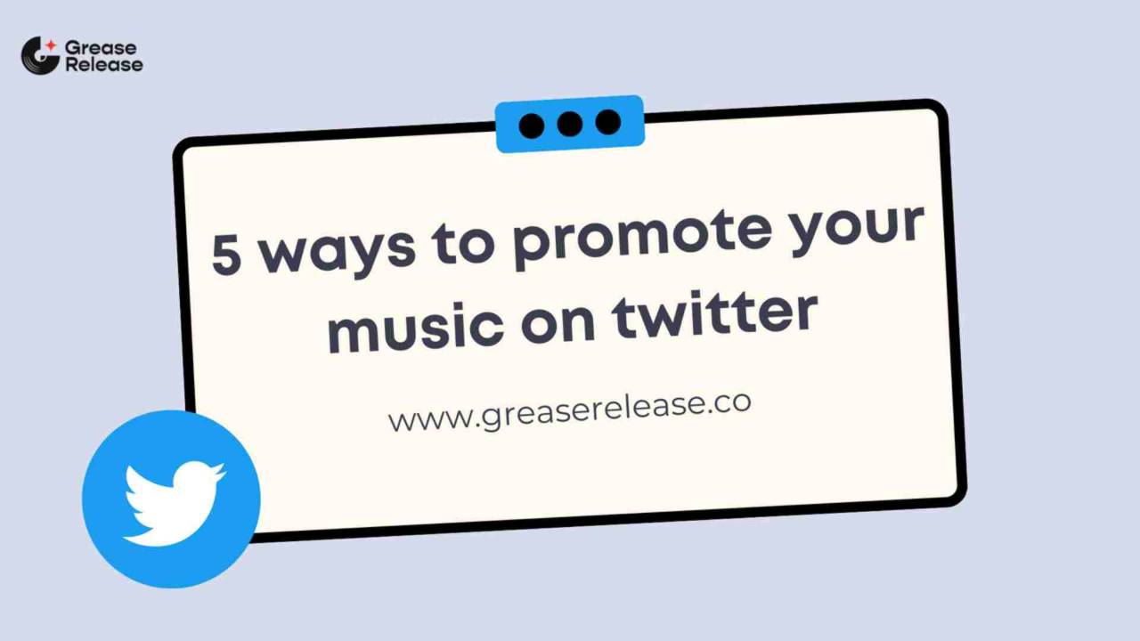 5 Ways To Promote Your Music On Twitter