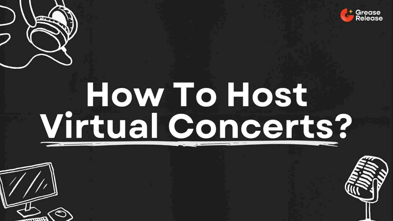 How to Host Virtual Concerts