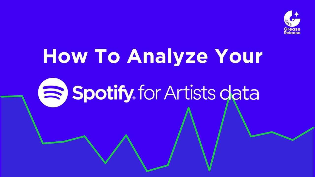 How to Analyze Your Spotify for Artists Data