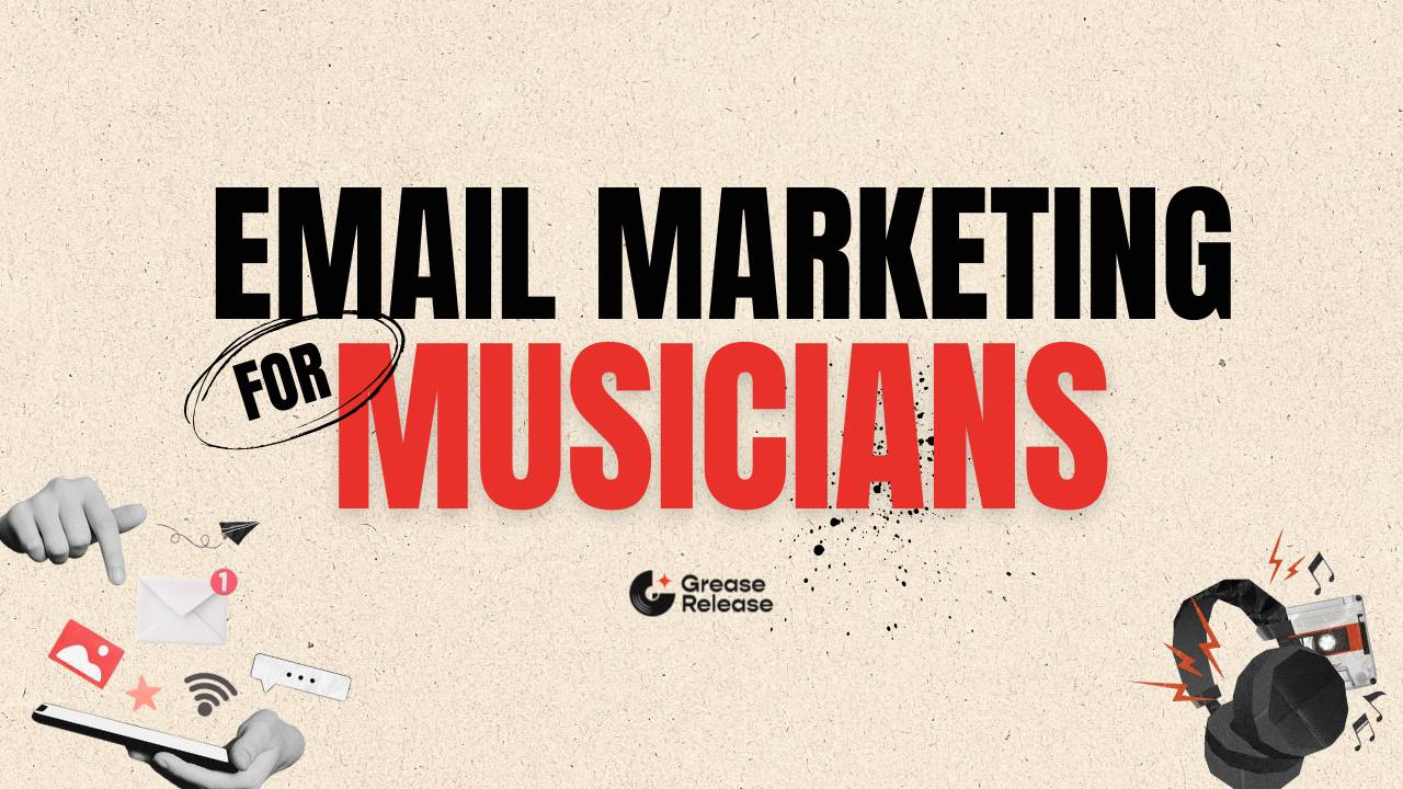 Why Every Musician Needs an Email List in 2026