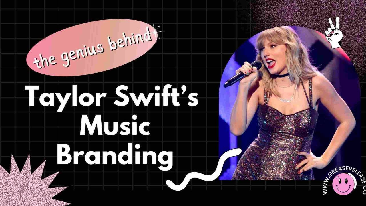 The Genius Behind Taylor Swift’s Music Branding