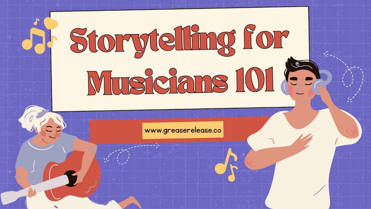 Storytelling for Musicians 101