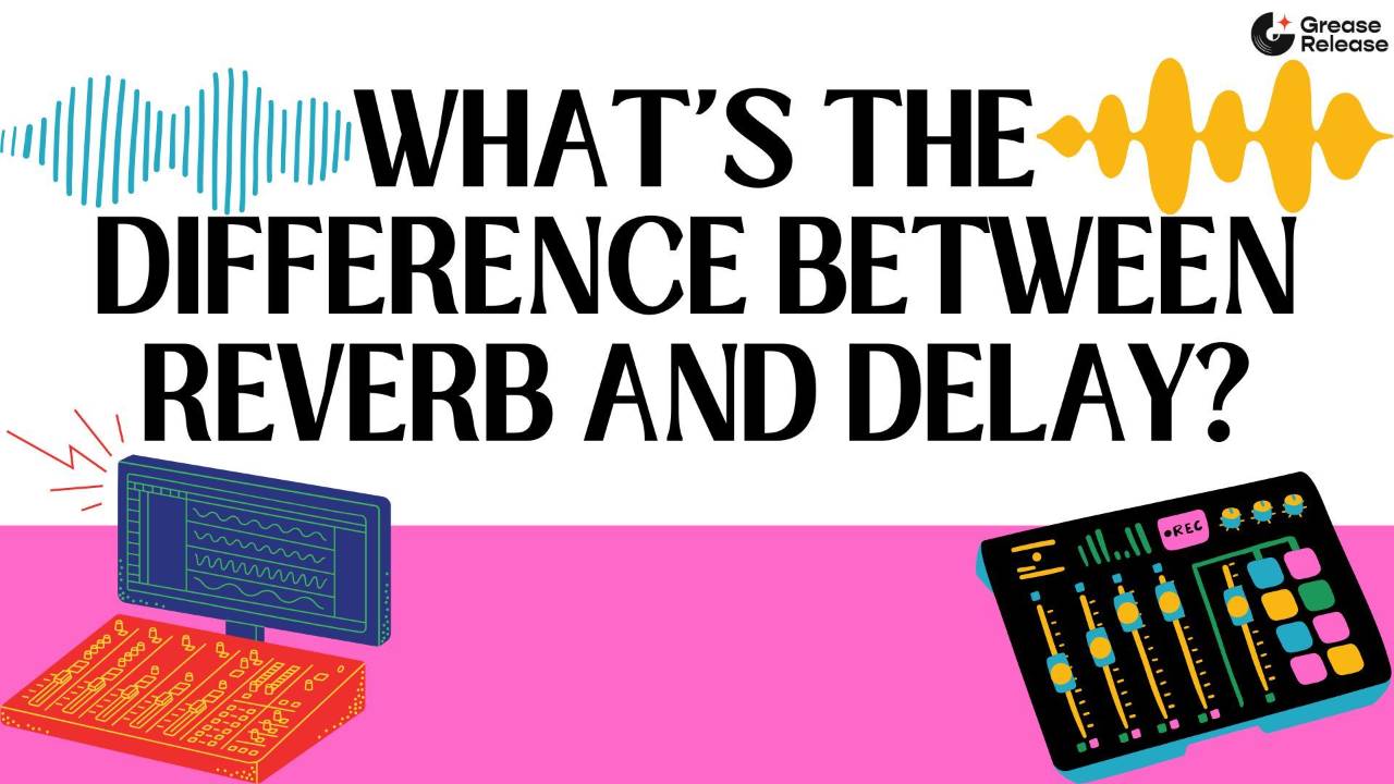 What’s the Difference Between Reverb and Delay?