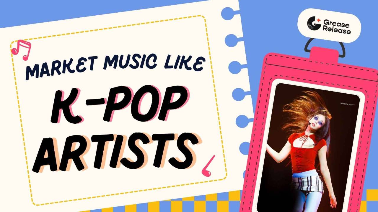 How do K-Pop artists Market their Music?