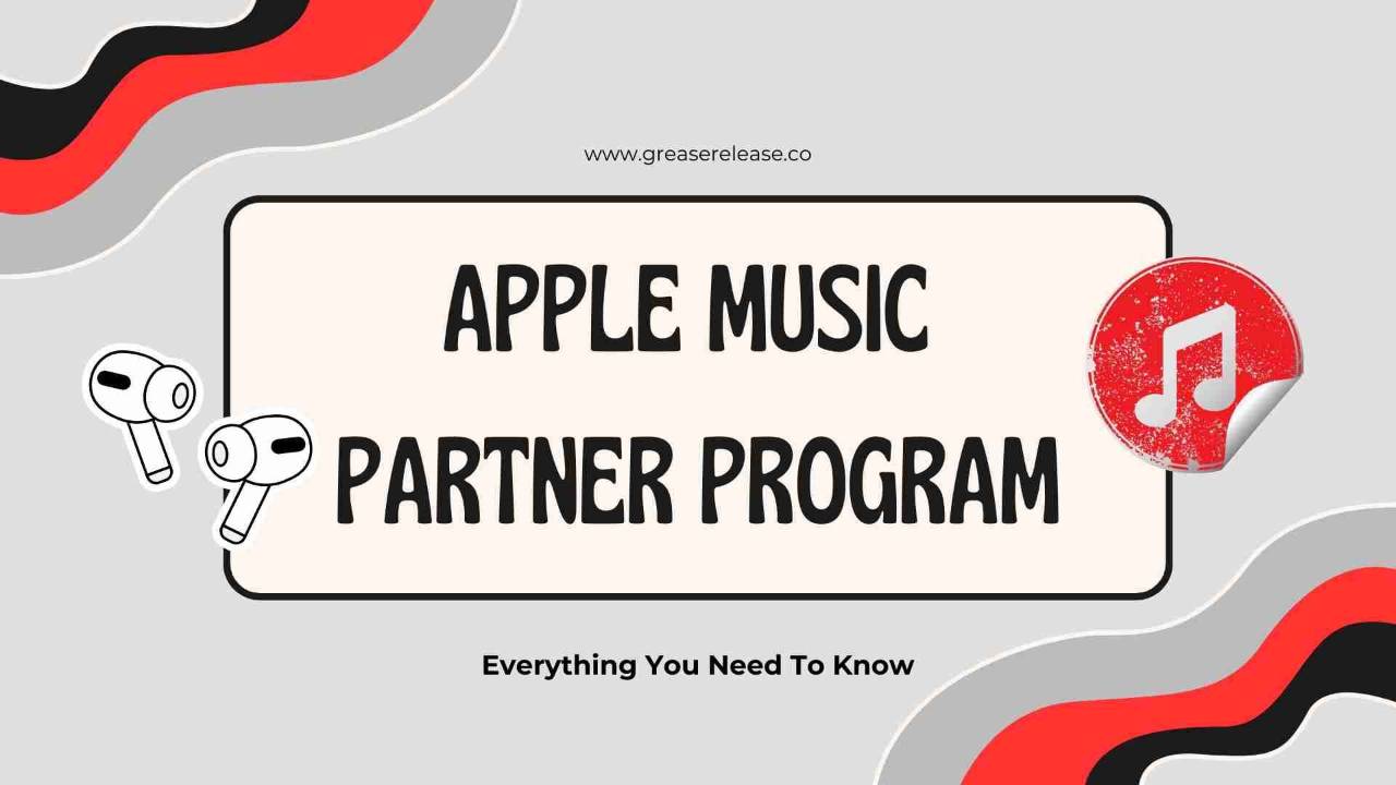 Apple Music Partner Program: Everything You Need To Know