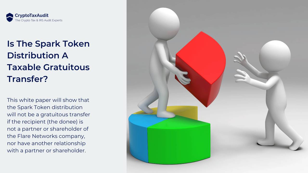 Is The Spark Token Distribution A Taxable Gratuitous Transfer?