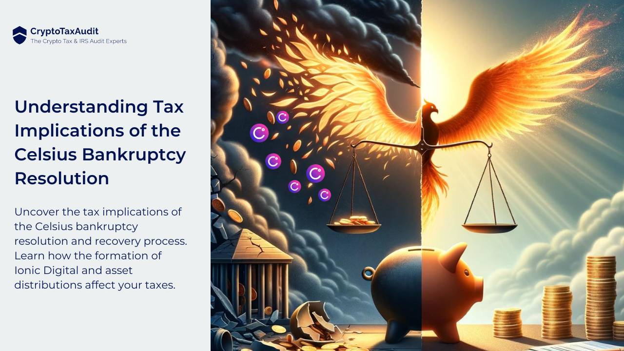 Understanding Tax Implications of the Celsius Bankruptcy Resolution