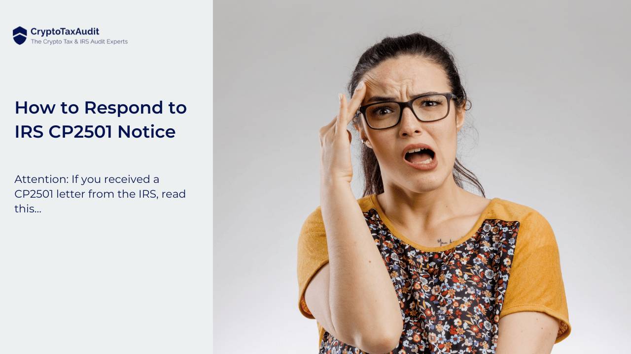 How to Respond to IRS CP2501 Notice