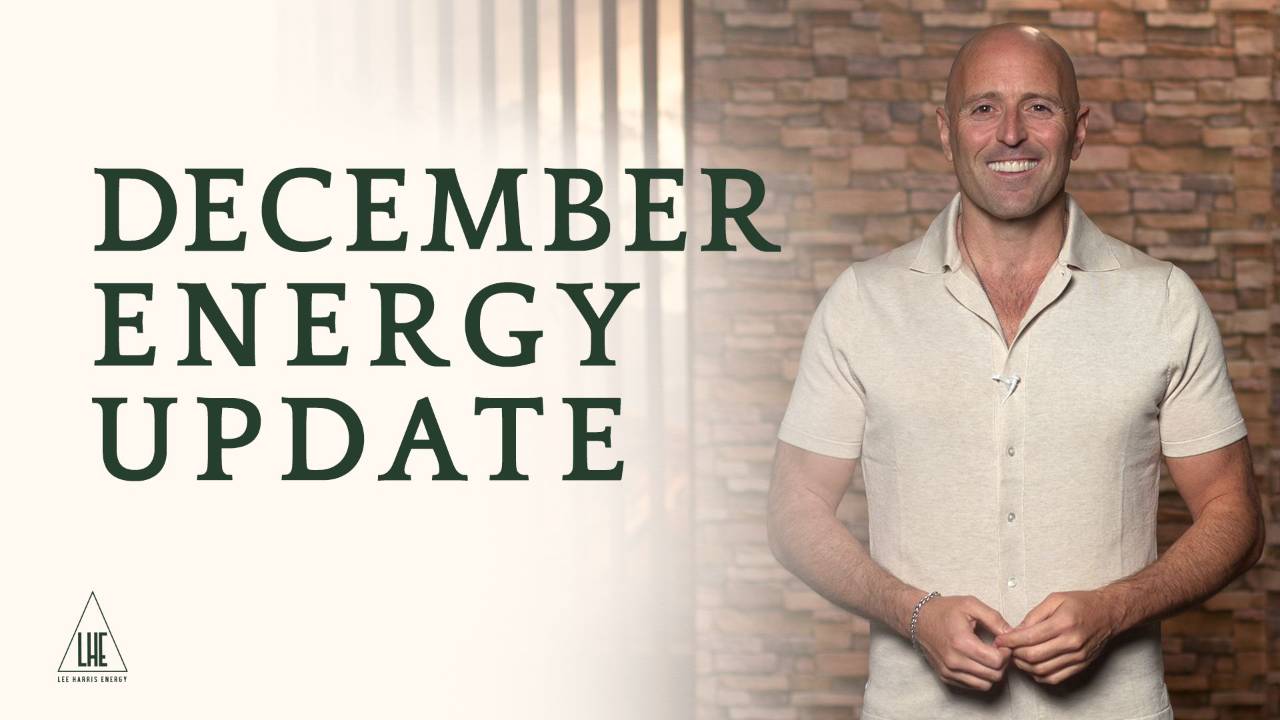 Lee Harris - December 2024 Energy Update